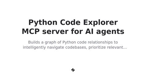 Python Code Explorer Mcp Server For Ai Agents