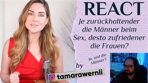 React Je Zurückhaltender Die Männer Beim Sex Desto Zufriedener Die