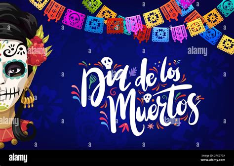 Day Of Dead Holiday Dia De Los Muertos Banner With Catrin And Paper