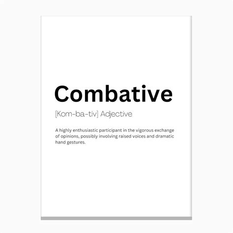 Combative Definition Meaning Canvas Print By Kaigozen Fy