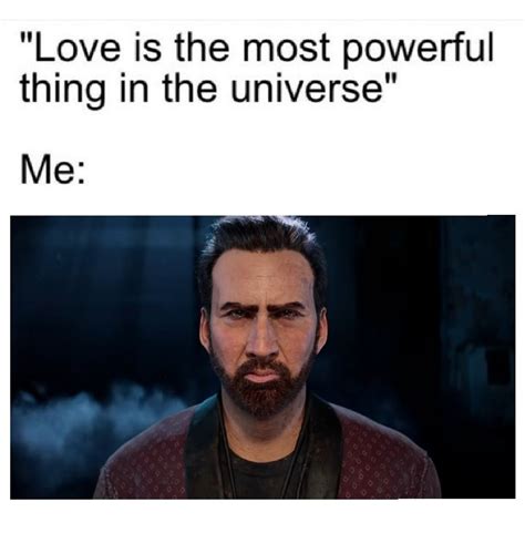 There Is Nothing More Powerful Than Imagination Rdeadbydaylight