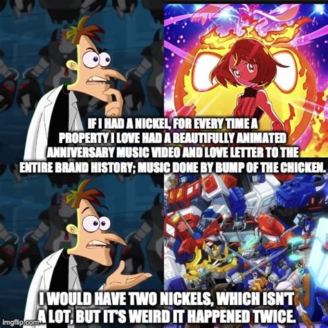 Dr Doofenshmirtz If I Had A Nickel Image Gallery Know Your Meme