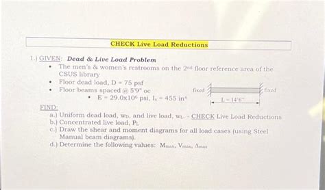 Solved 1 Given Dead And Live Load Problem The Mens 8