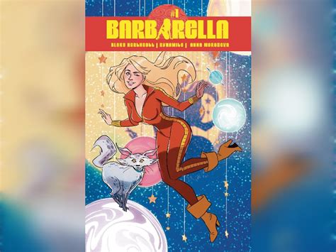Barbarella Blasts Into New Comic Series With Dynamite Entertainment The Licensing Letter