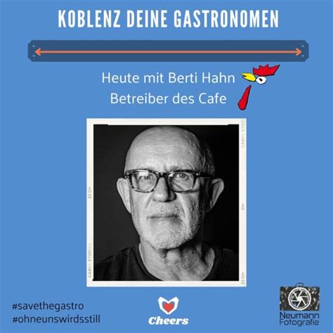 Stream Episode Koblenz Deine Gastronomen Folge 5 Mit Berti Hahn By Cheers Charity Koblenz