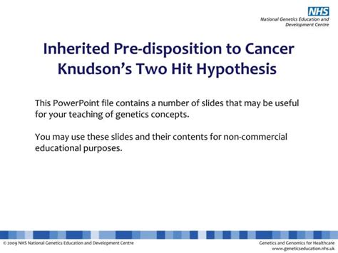 Explanation Slides Knudsons 2 Hit Hypothesis Ppt