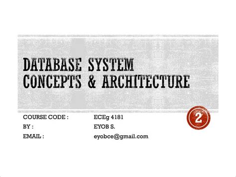 Chapter Two Database System Concepts And Architectures Ppt