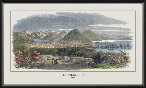 San Francisco Ca 1850 Restored Panoramic View Vintage City Maps
