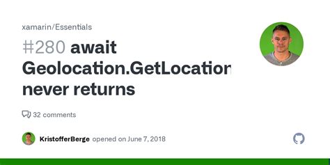 Await Geolocationgetlocationasync Never Returns · Issue 280
