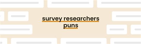 20 Best Survey Researchers Puns For 2025 [updated May] Punpress
