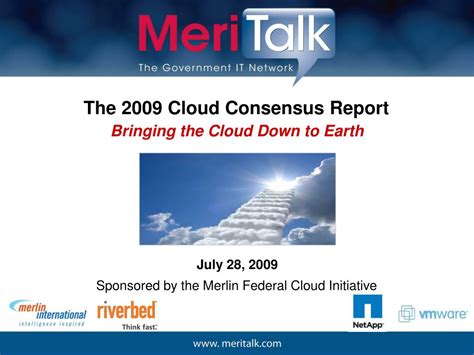 Ppt The 2009 Cloud Consensus Report Powerpoint Presentation Free