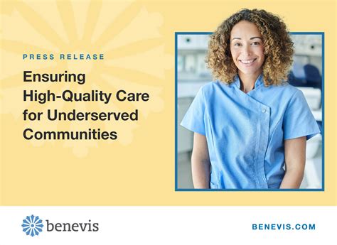 Ensuring High Quality Care For Underserved Communities