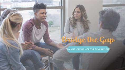 Communication Across Generations