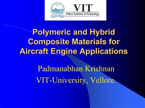 Polymeric And Hybrid Composite Materials For Aircraft Engine