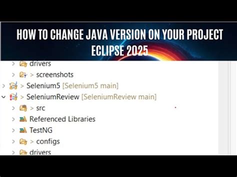 How to change JAVA version on your project ECLIPSE 2025 and How to solve versioning issue - YouTube