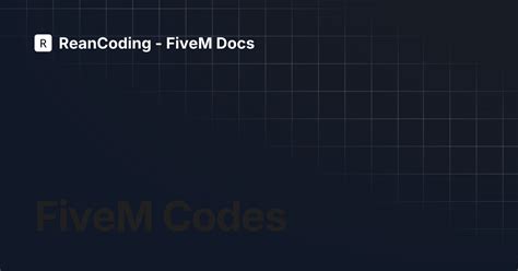 Fivem Codes Reancoding Fivem Docs