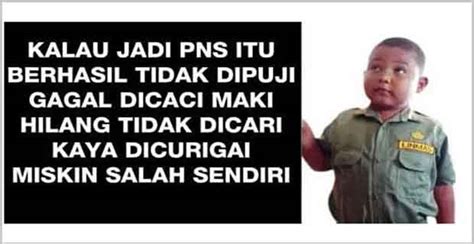 Meme Kocak Profesi Primadona Pns Gokil Ngakak Lucu Dan Ngenes Abi