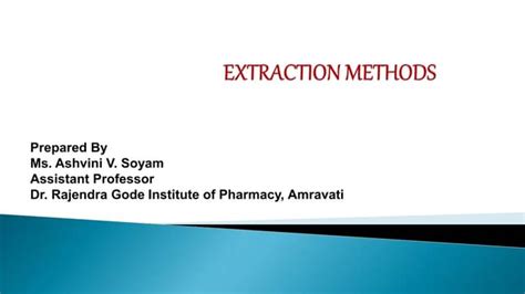 Extraction Methodspptx