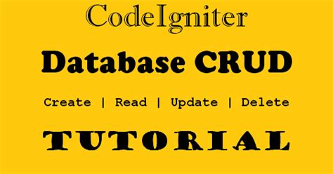 Codeigniter Database Crud Tutorial For Beginners With Examples