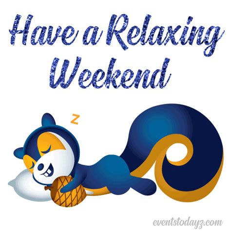Happy Weekend  Animations And Moving Images With Wishes Messages