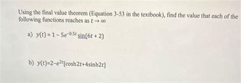 [solved] using the final value theorem equation 3 53 in t