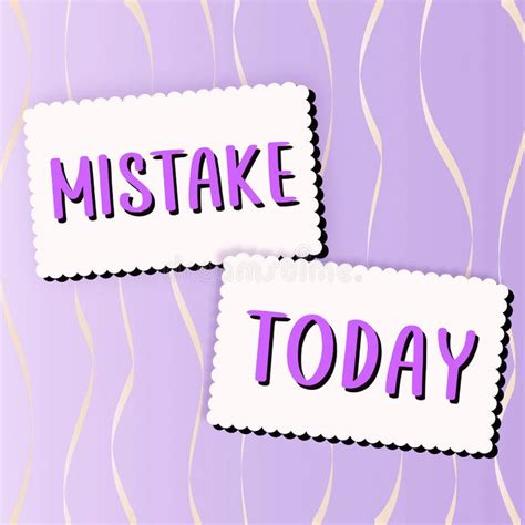 Sign Displaying Mistake Business Idea Misconception About The Meaning Of Something Thing