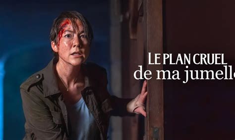 Le Plan Cruel De Ma Jumelle Téléfilm Tf1