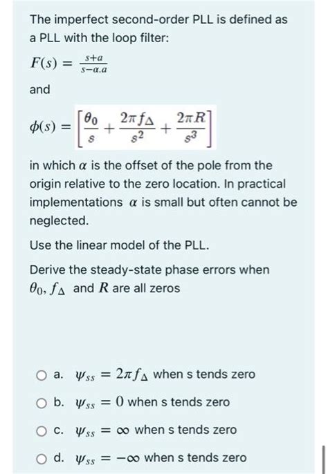 Solved The Imperfect Second Order Pll Is Defined As A Pll