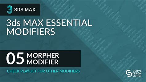Morpher Modifier 3ds Max Essential Modifiers Youtube