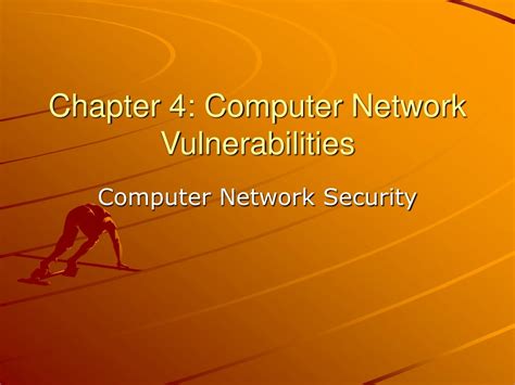 Ppt Chapter 4 Computer Network Vulnerabilities Powerpoint Presentation Id8669673