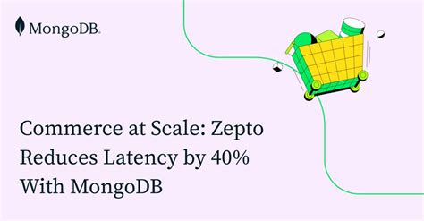 Simon Eid On Linkedin Commerce At Scale Zepto Reduces Latency By 40 With Mongodb Mongodb Blog Simon Eid On Linkedin Commerce At Scale Zepto Reduces Latency By 40 With Mongodb Mongodb Blog