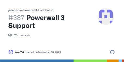 Powerwall 3 Support · Issue 387 · Jasonacoxpowerwall Dashboard · Github