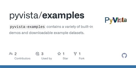 Github Pyvistaexamples `pyvista Examples` Contains A Variety Of Built In Demos And