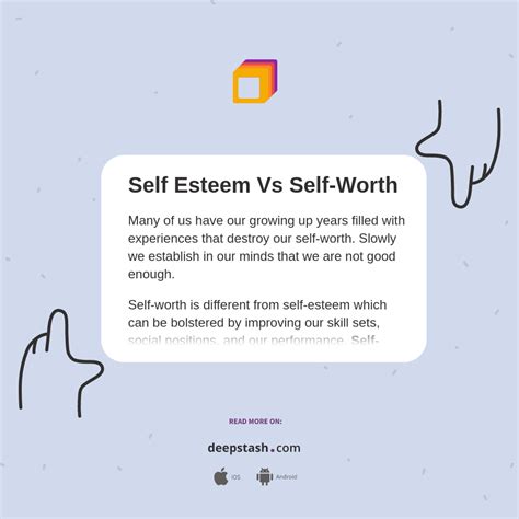 Self Esteem Vs Self Worth Deepstash