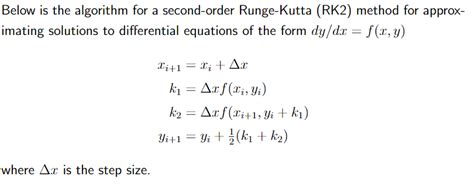 solved below is the algorithm for a second order runge kutta