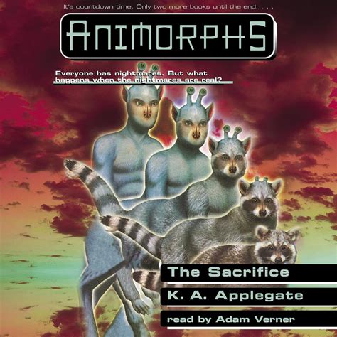 The Sacrifice Animorphs 52 Audiobook Librofm