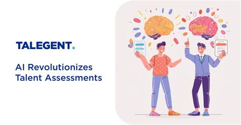 How Ai Revolutionizes Talent Assessments Talegent Posted On The Topic