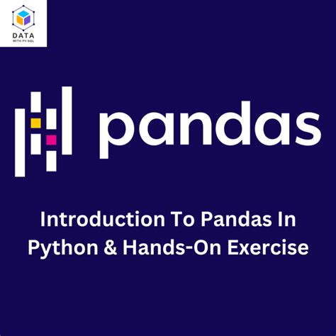 Introduction To Pandas In Python And Hands On Exercise Abhishek Saud