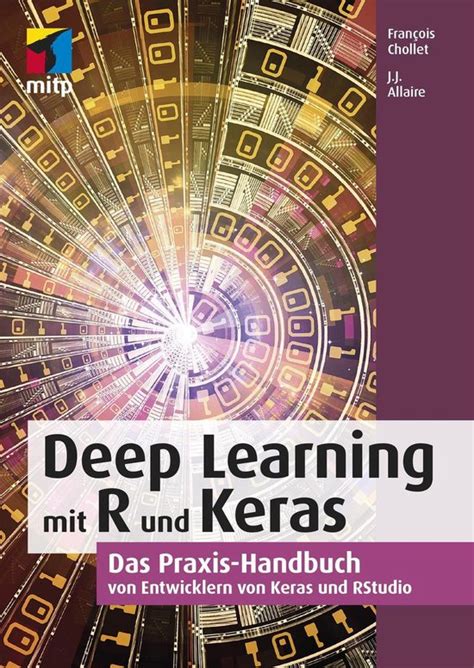 Deep Learning Mit R Und Keras Ebook Francois Chollet 9783958458956