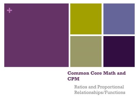 Ppt Common Core Math And Cpm Powerpoint Presentation Free Download Id2691173