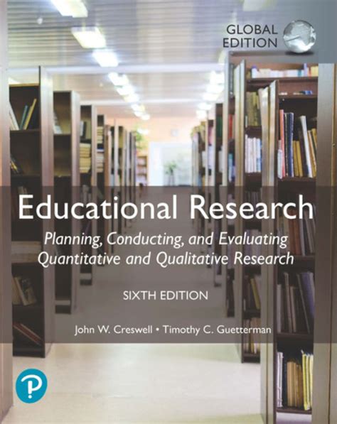 Educational Research Planning Conducting And Evaluating Quantitative