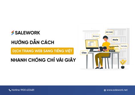 Cách dịch trang web sang tiếng Việt nhanh gọn chỉ trong vài giây Salework