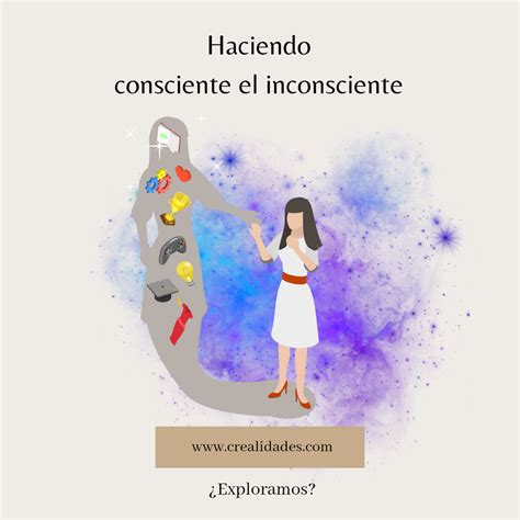 Haciendo Consciente El Inconsciente Vol 1 Crealidades