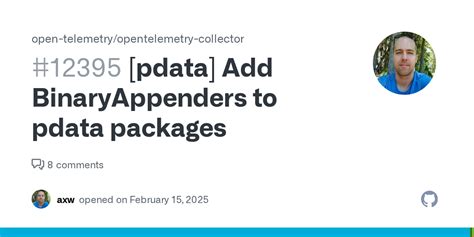 Pdata Add Binaryappenders To Pdata Packages · Issue 12395 · Open Telemetryopentelemetry