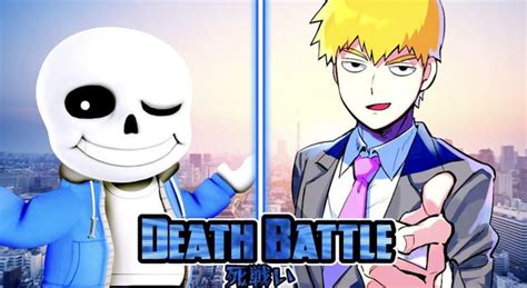 Sans Vs Reigen Arakata Undertale Vs Mob Psycho 100 Tumbling Under