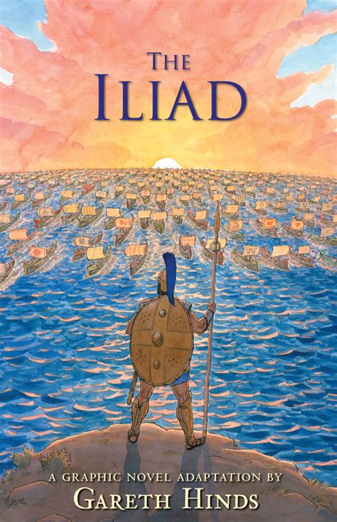 The Iliad A Graphic Novel By Gareth Hinds Goodreads