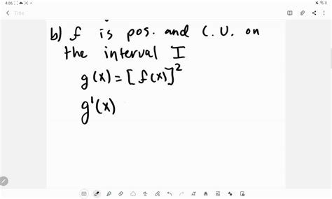 Solved Suppose F Is Twice Differentiable On An Open Interval I If F Is Positive And The Graph