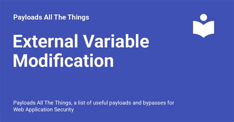 External Variable Modification Payloads All The Things