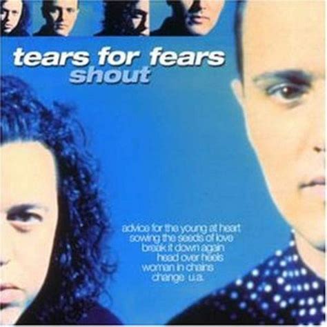 Tears For Fears Shout Music