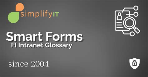 What Are Smart Forms Simplifyit Intranet Glossary